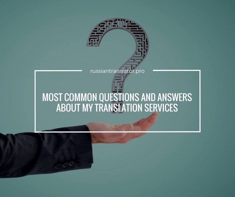 FAQ about our Translation Services